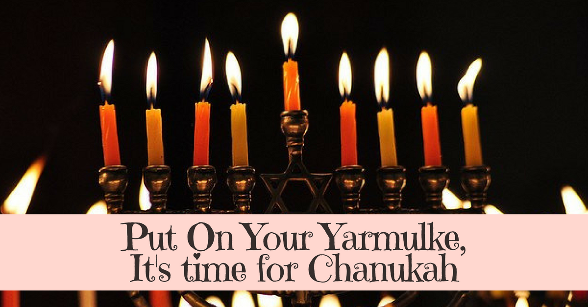 Put On Your Yarmulke, It's time for Chanukah | Military Spouse