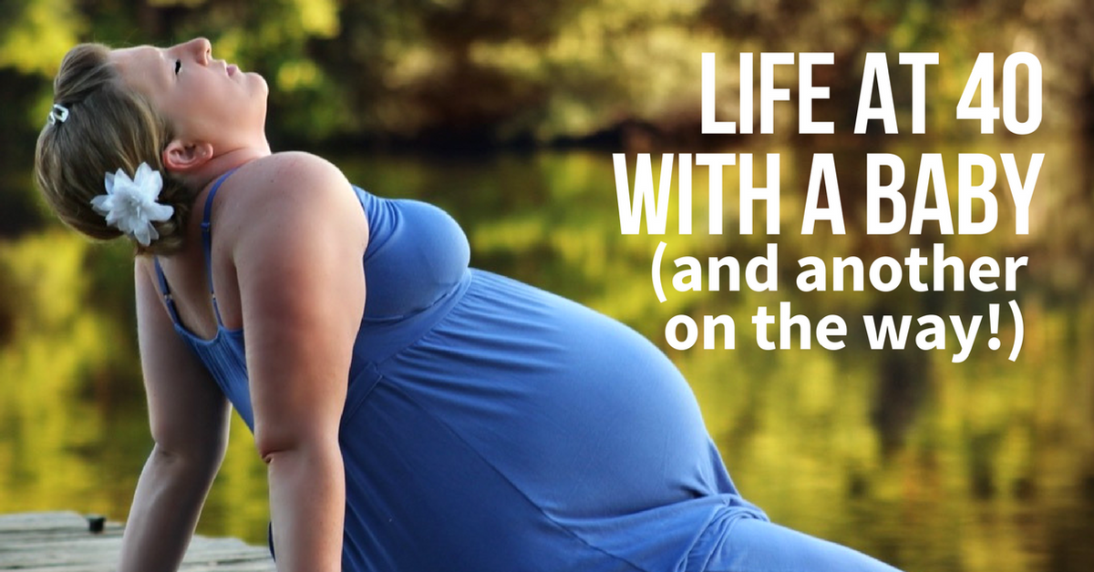 Life at 40 With a Baby, and Another on the Way | Military Spouse